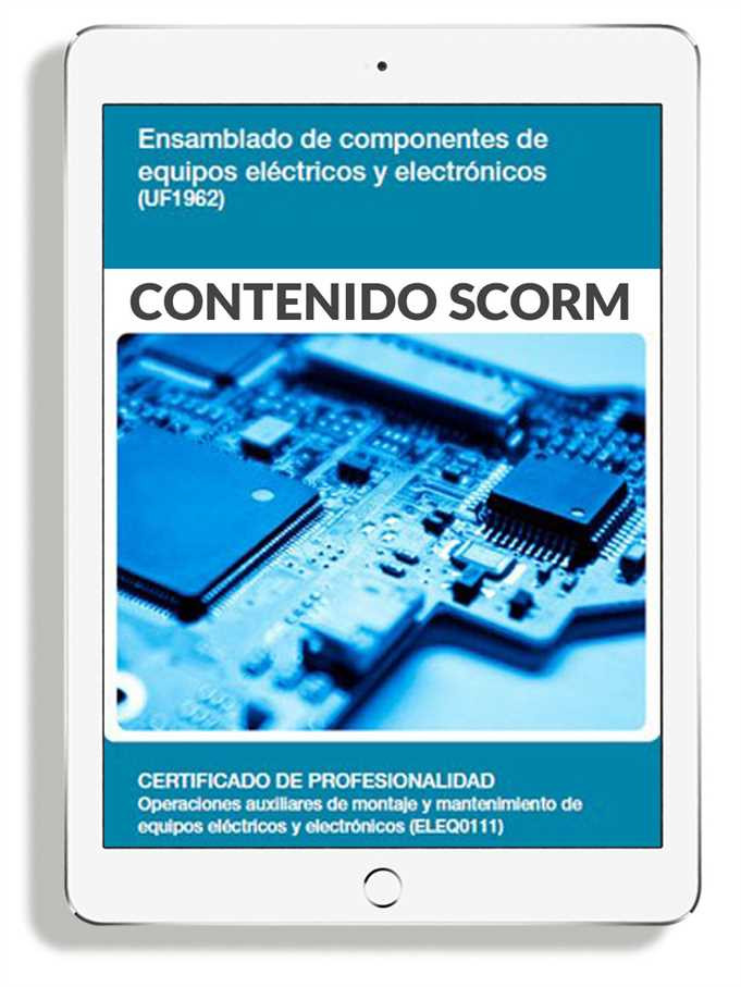 ENSAMBLADO DE COMPONENTES DE EQUIPOS ELÉCTRICOS Y ELECTRÓNICOS